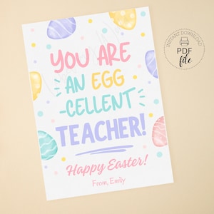 Printable You Are an Egg-cellent Teacher Gift Tag, Personalized Happy ...