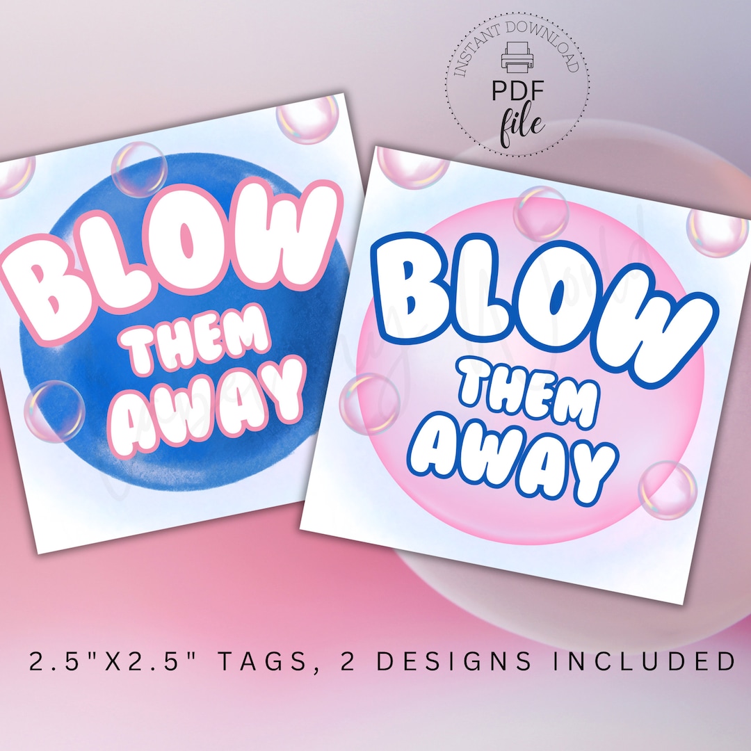 Printable Blow Them Away Tags, Good Luck Favor Tags, Dance/sports ...