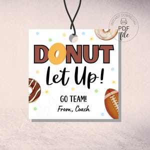 Printable Football Donut Let up Tags, Personalized Football Team Treats ...