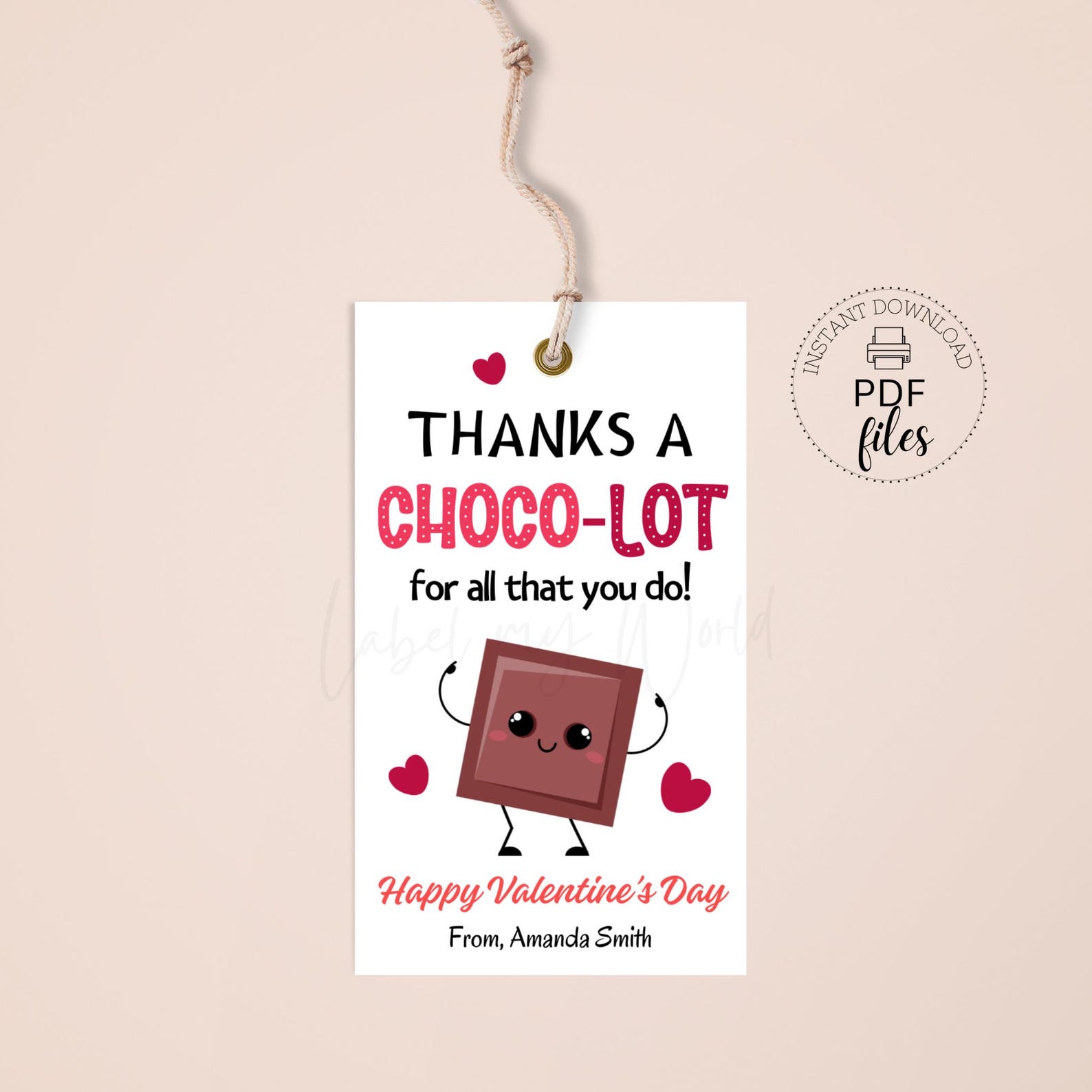 Printable Thanks a Choco-lot for All That You Do Gift Tag, Personalized ...