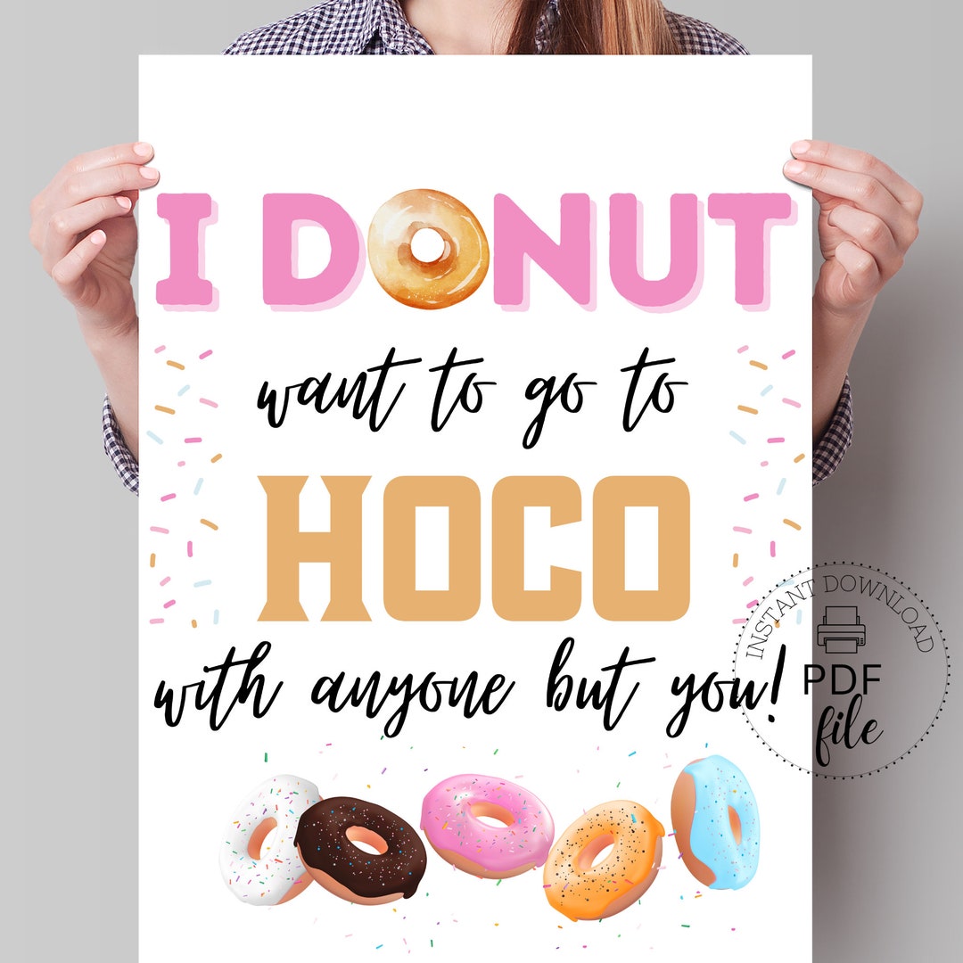 Printable HOCO Donut Proposal Sign I Donut Want to Go to HOCO With ...