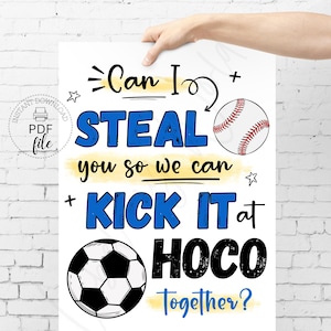 Printable Baseball & Soccer Proposal Sign, Can I Steal You so We Can ...