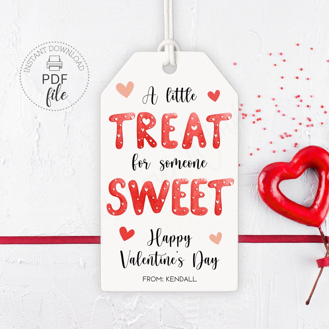Valentine's Day Gift Tag | Printable Sweets/treats Tags | Personalized ...