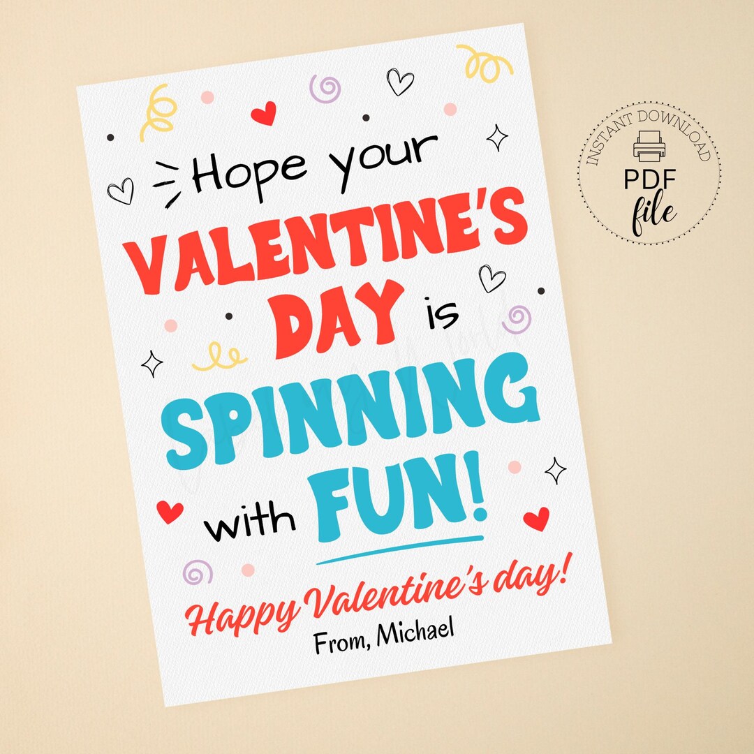 Printable Fidget Spinner Gift Tag, Hope Your Valentine's Day is ...