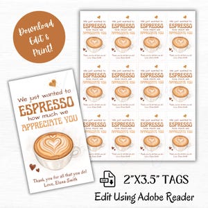 Printable Coffee Gift Tag, Just Wanted to Espresso How Much We ...