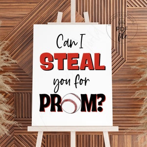Printable Baseball PROM Proposal Sign Can I Steal You for Prom High ...