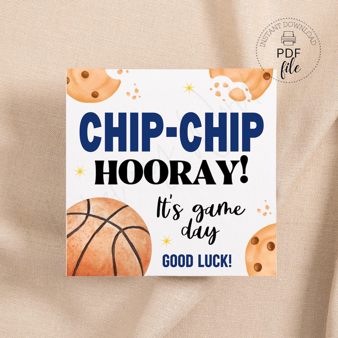 Basketball Chip Chip Hooray It's Game Day Good Luck Gift Tags ...