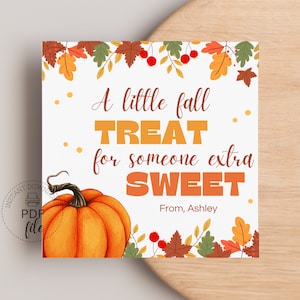 Fall Appreciation Treat Tags Printable A Little Fall Treat for Someone ...