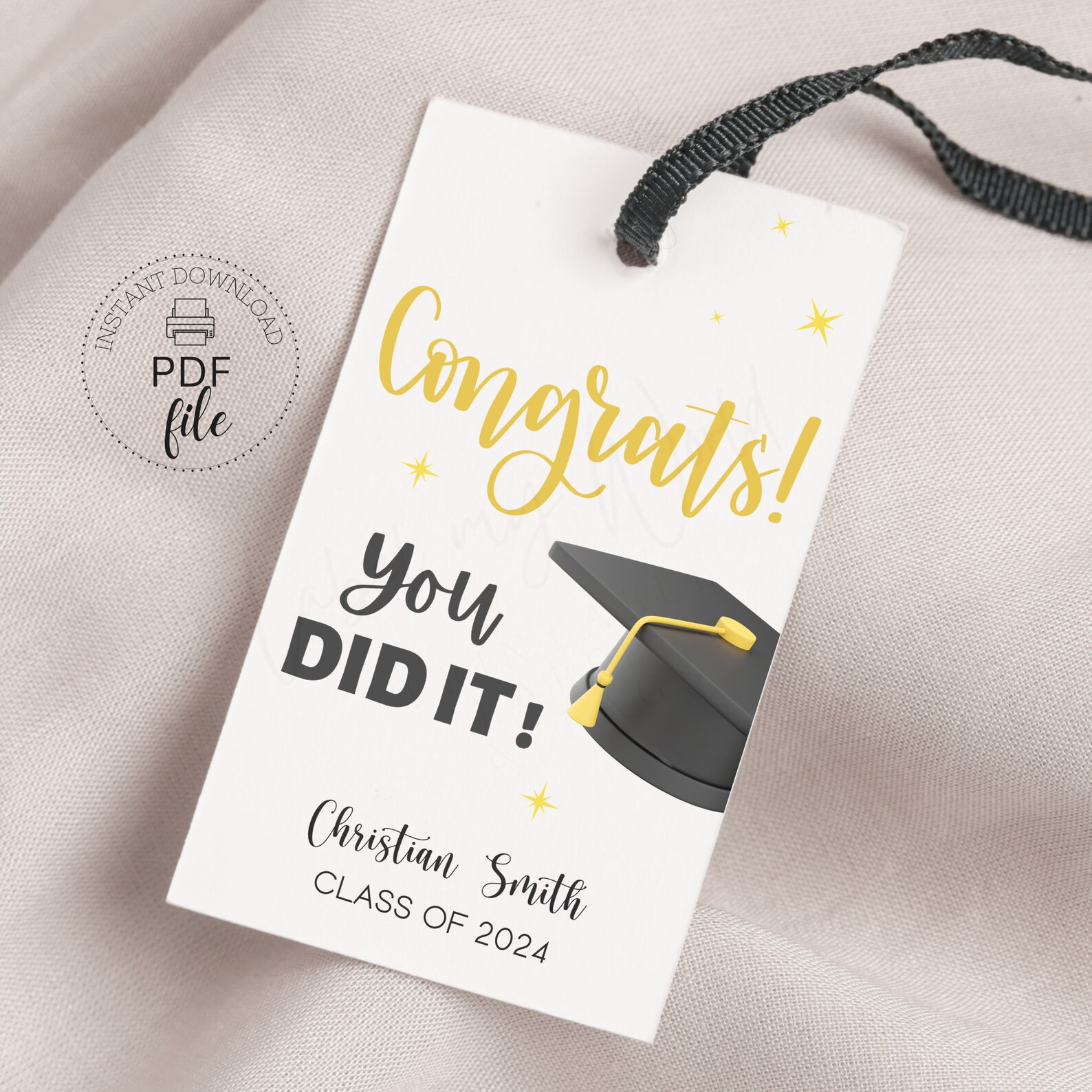 Personalized Congrats You Did It! Class of 20XX Tags | Printable ...