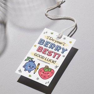 Printable Testing Day Berry Fruit Snack Tag, Do Your Berry Best ...
