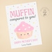 Printable Mother's Day Muffin Gift Tag, Muffin Compares to You ...