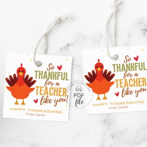 Thanksgiving Teacher Appreciation Gift Tags | Printable so Thankful for ...