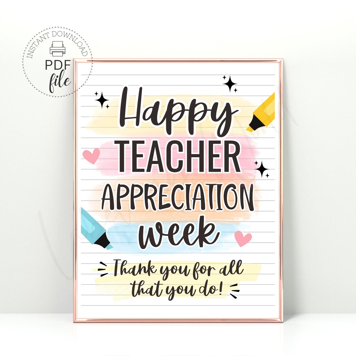 Printable 8x10 Happy Teacher Appreciation Week Sign School Teacher ...