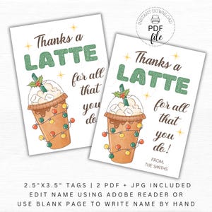 Printable Christmas Coffee Gift Tag, Thanks a Latte for All That You Do ...