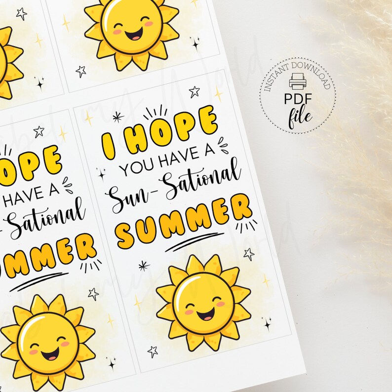Printable Sun Sational Summer Tags, I Hope You Have a Sun-sational ...
