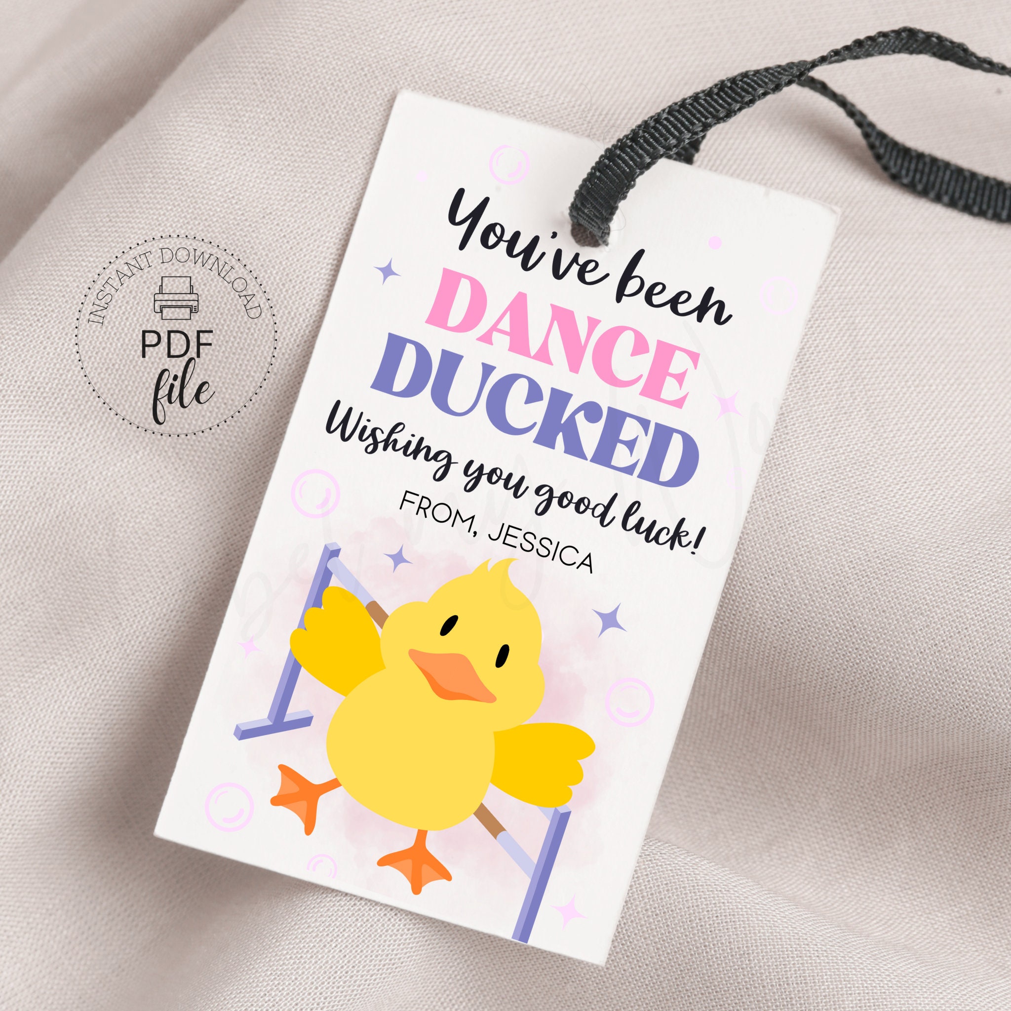 Printable Dance Duck Tags, Personalized You've Been Dance Ducked Good ...