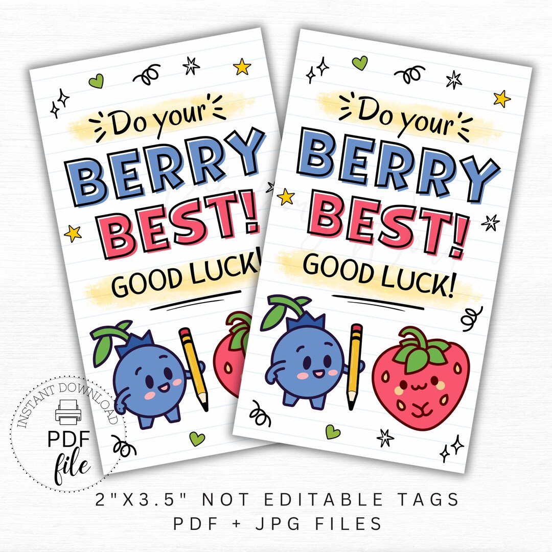 Printable Testing Day Berry Fruit Snack Tag, Do Your Berry Best ...