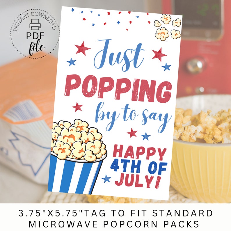 Microwave Popcorn Pack Tag | Printable Just Popping by to Say Happy ...