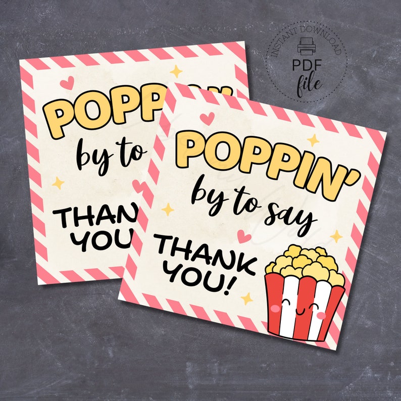 Printable Thank You Tags, Poppin by to Say Thank You Gift Tag, Teacher ...