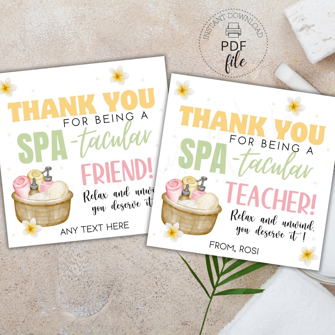 Thank You for Being Spa-tacular Gift Tag | Printable Teacher/nurse ...