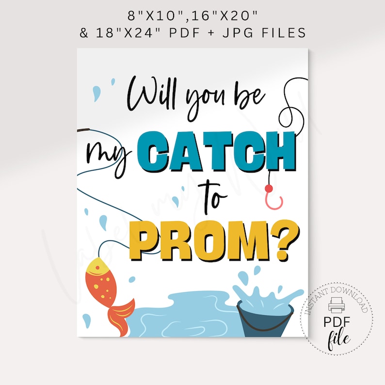 Printable Fishing Promposal Sign | Will You Be My Catch to PROM? Banner ...