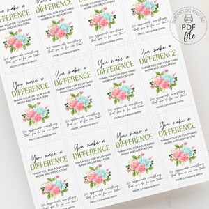 Printable You Make a Difference Tags, Teacher/employee/nurse/staff ...