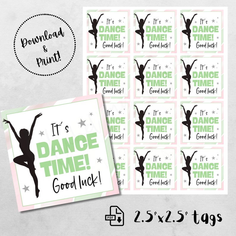 Dance Good Luck Gift Tags, Printable It's Dance Time Good Luck Favor ...