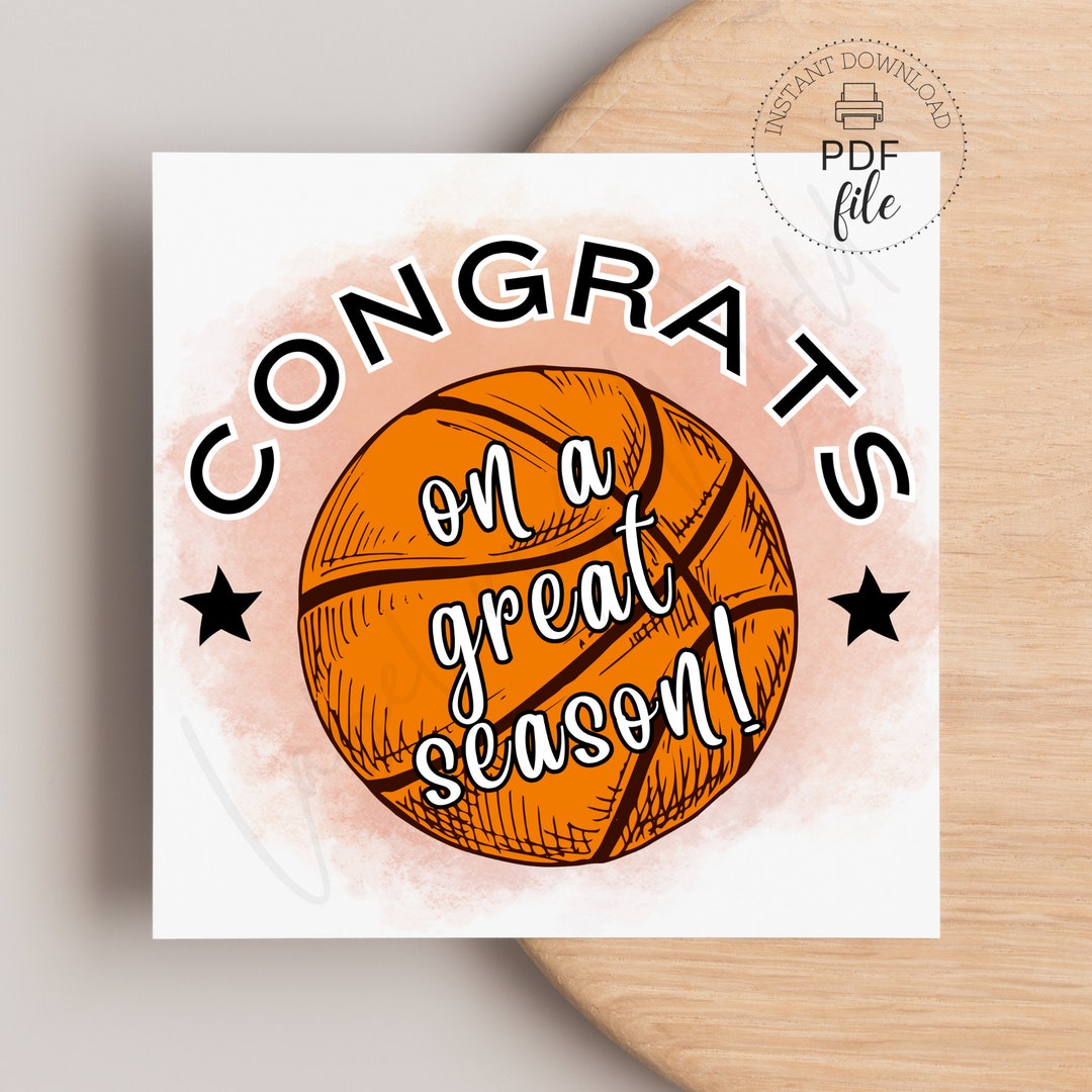 Printable Basketball End of Season Tags | Congrats on a Great Season ...