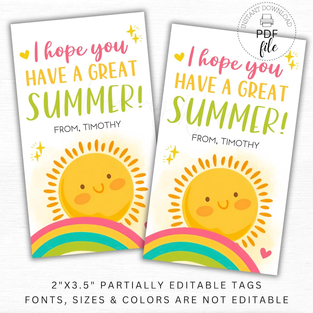 I Hope You Have A Great Summer Printable Tag, Personalized Last Day of ...