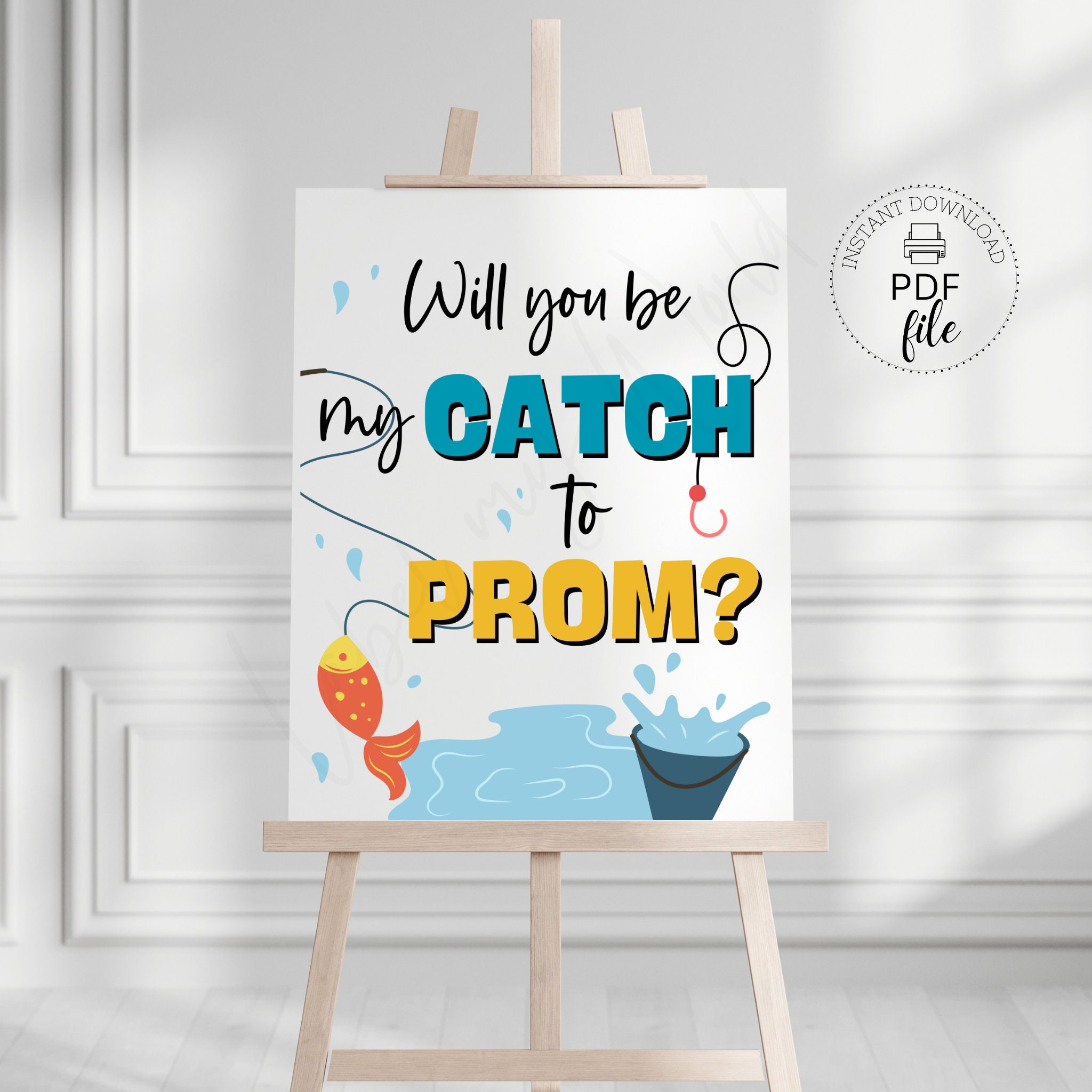 Printable Fishing Promposal Sign | Will You Be My Catch to PROM? Banner ...