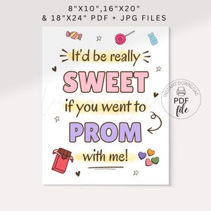 Printable Candy/chocolate Proposal Sign, It'd Be Really Sweet If You ...