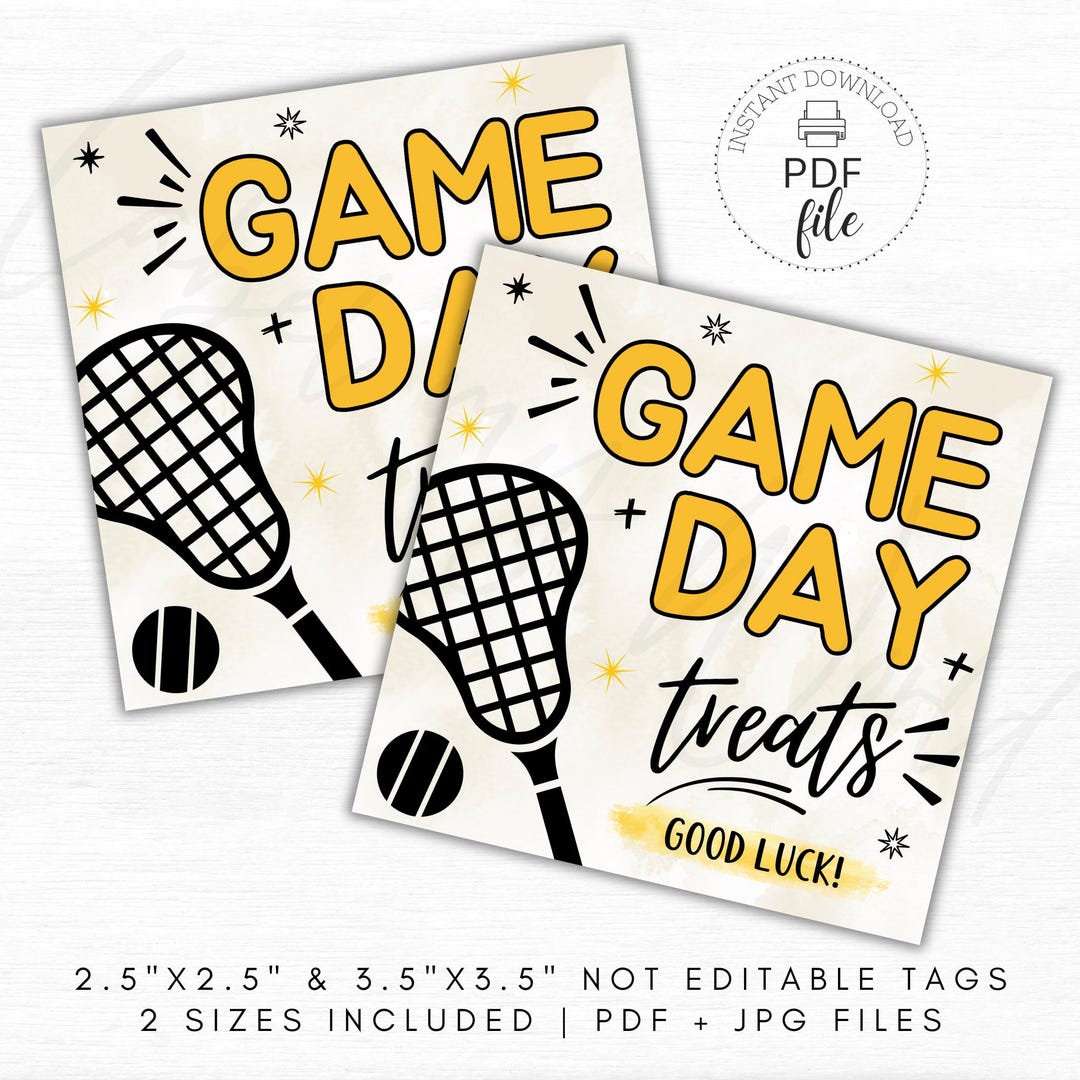 Printable Lacrosse Game Day Tags, Game Day Treats Good Luck Gift Tags ...