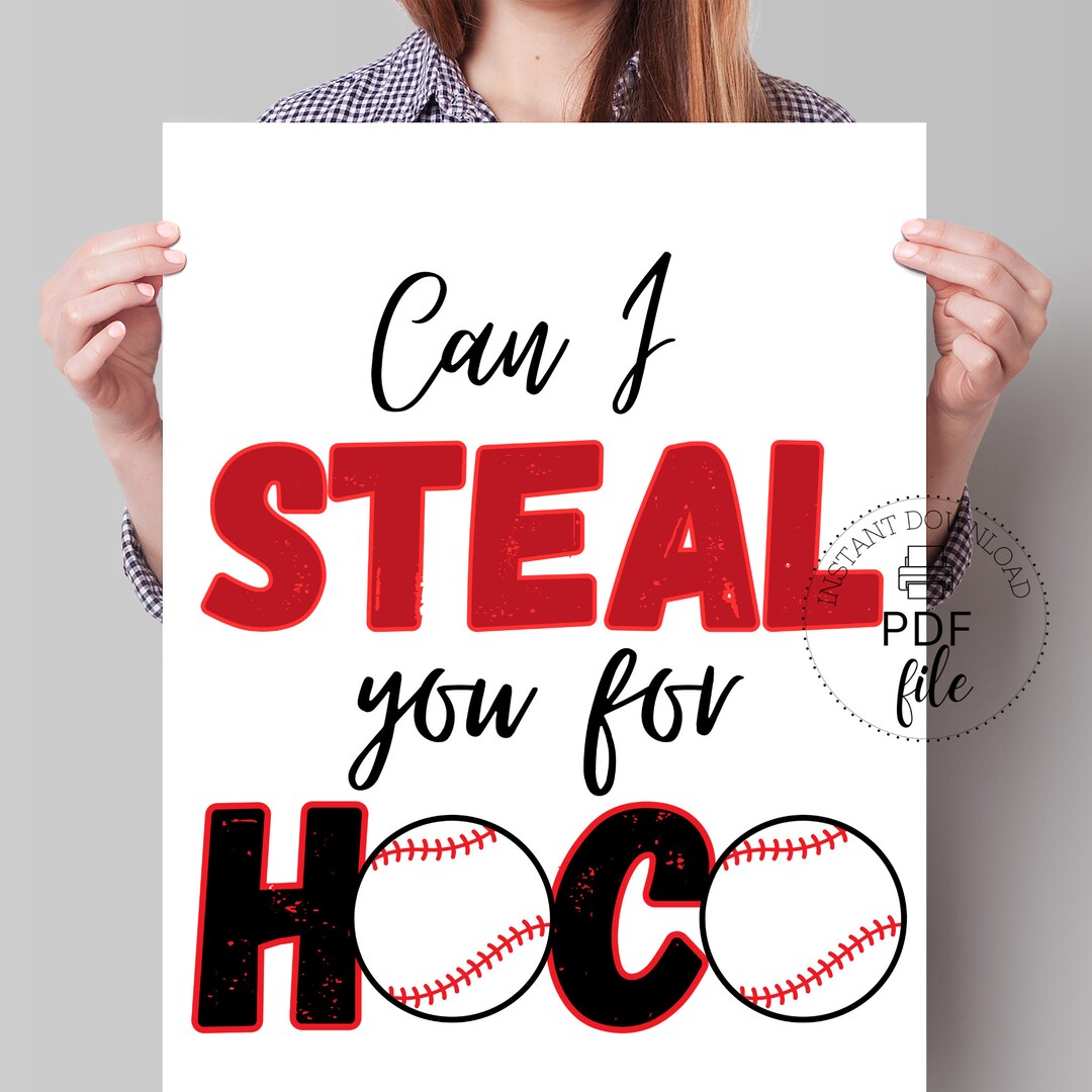 Printable Baseball Homecoming Proposal Sign Can I Steal You - Etsy