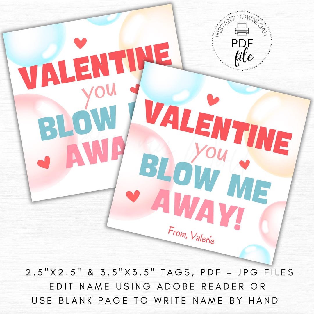 Printable Valentine You Blow Me Away Gift Tag, Personalized Happy ...