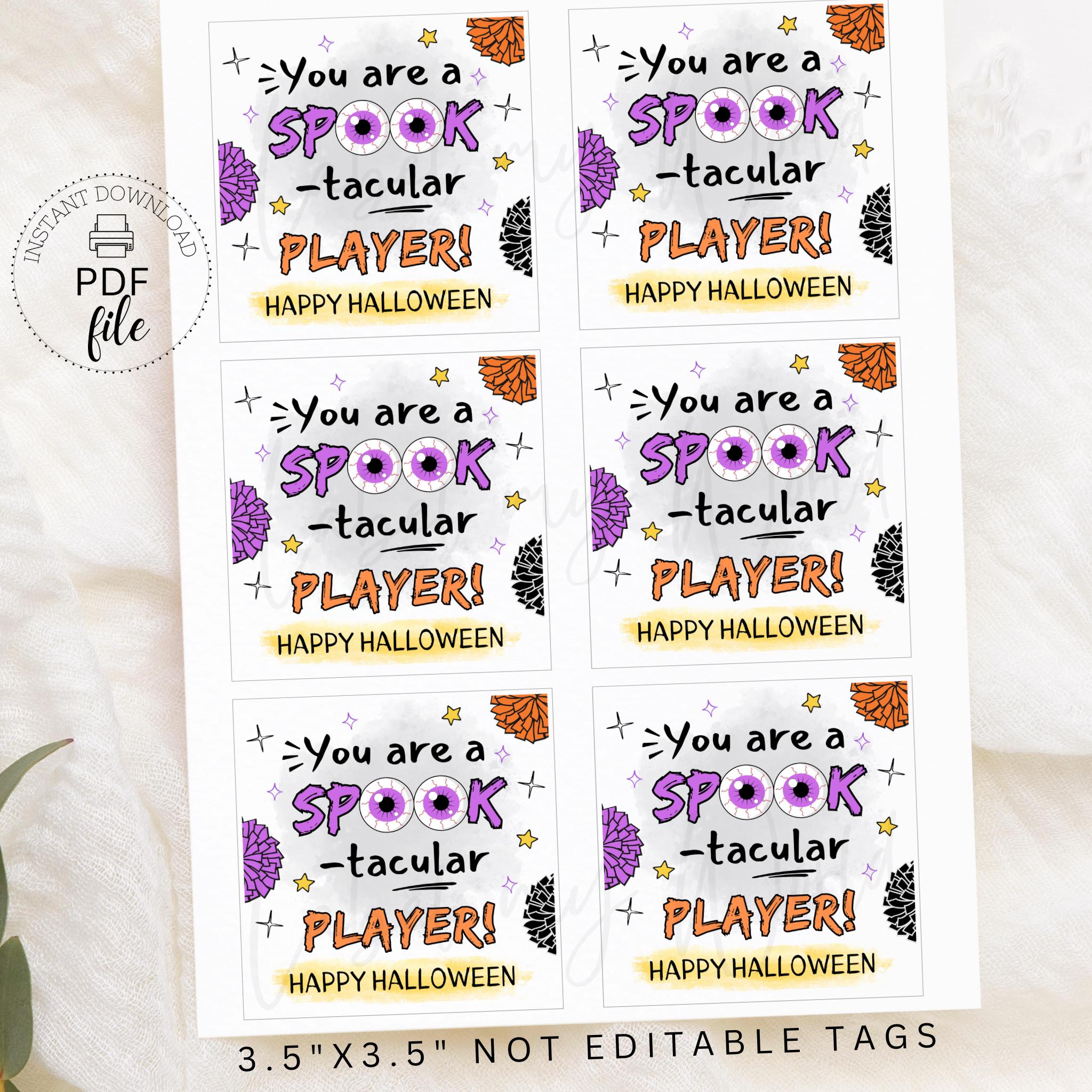 Printable You Are a Spook-tacular Player Tag, Happy Halloween Sports ...