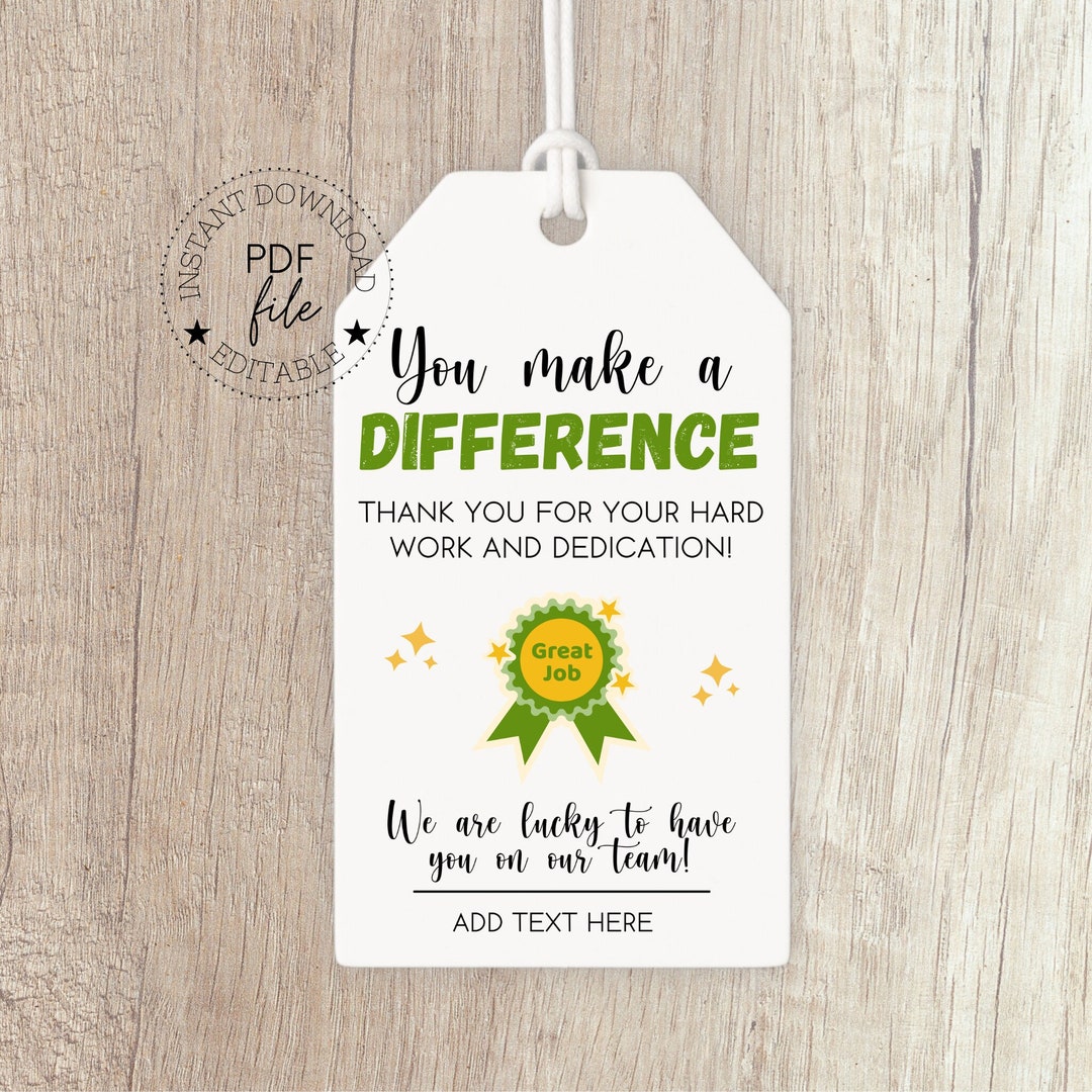 You Make a Difference Tag | Thank You Employee Editable Tag | Printable ...