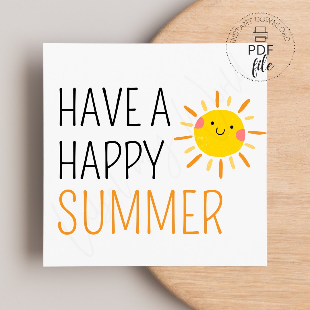 Printable Have a Happy Summer Tags, Appreciation Gift Tags for Kids ...
