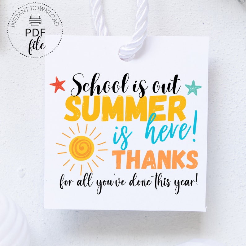 End of School Tag Teacher Thank You Gift Tag School is Out - Etsy