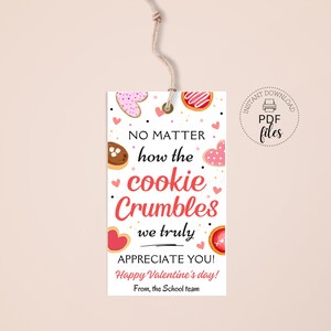 Printable Valentine Cookies Gift Tag, Personalized No Matter How the ...