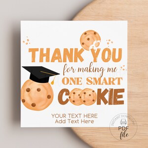 Thank You for Making Me One Smart Cookie Gift Tag Printable Teacher ...