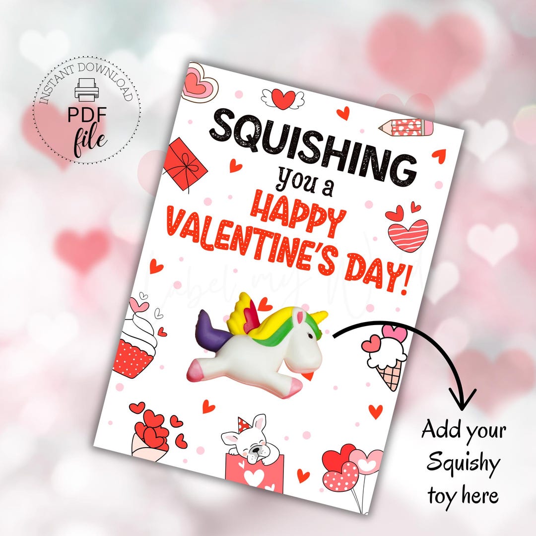 Printable Squish Valentine Gift Tags, Squishing You a Happy Valentine's ...