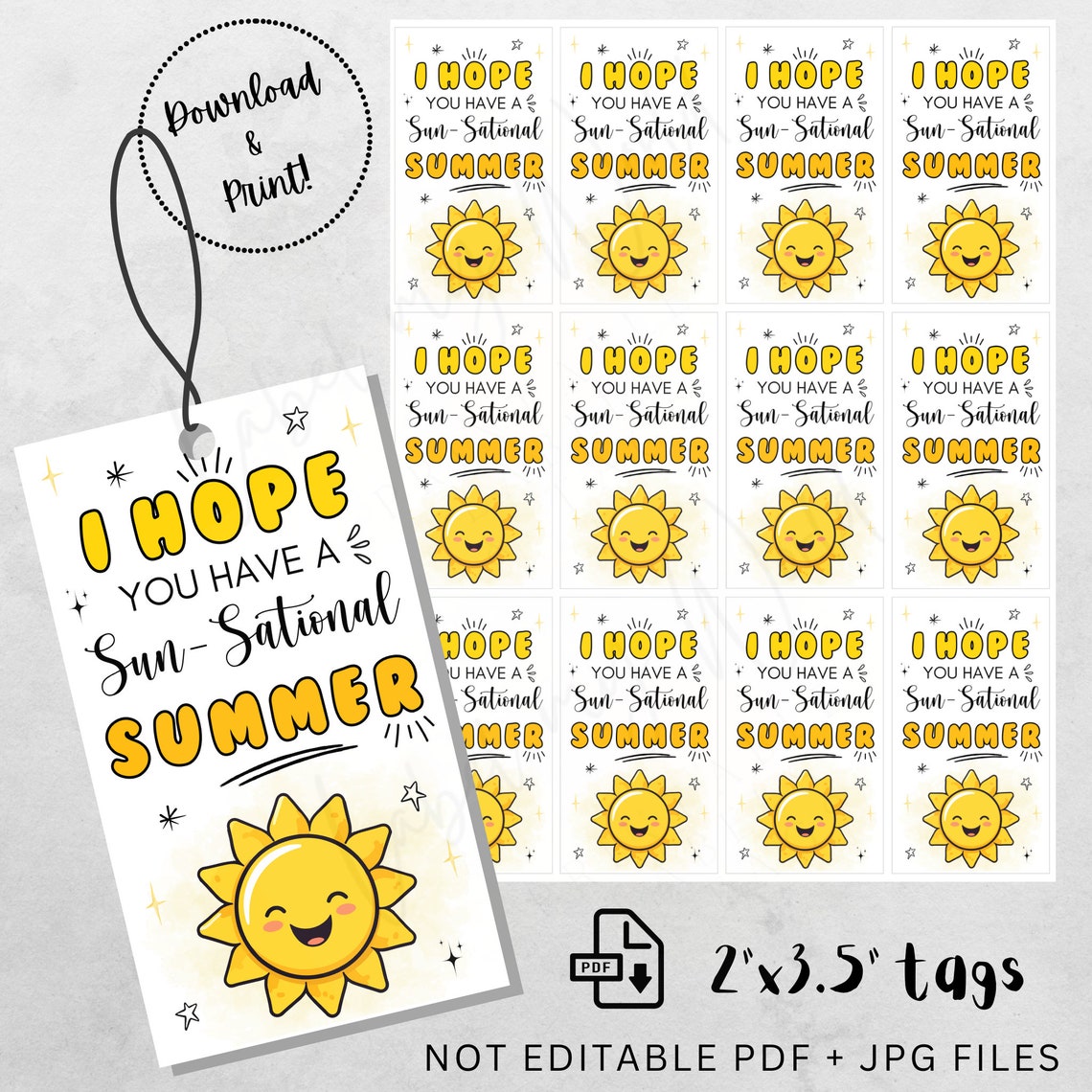 Printable Sun Sational Summer Tags, I Hope You Have a Sun-sational ...