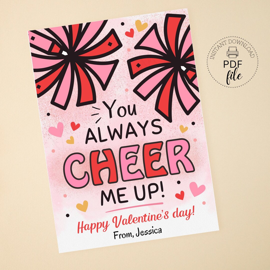 Printable Valentine Cheer Gift Tag, You Always Cheer Me up Tags ...