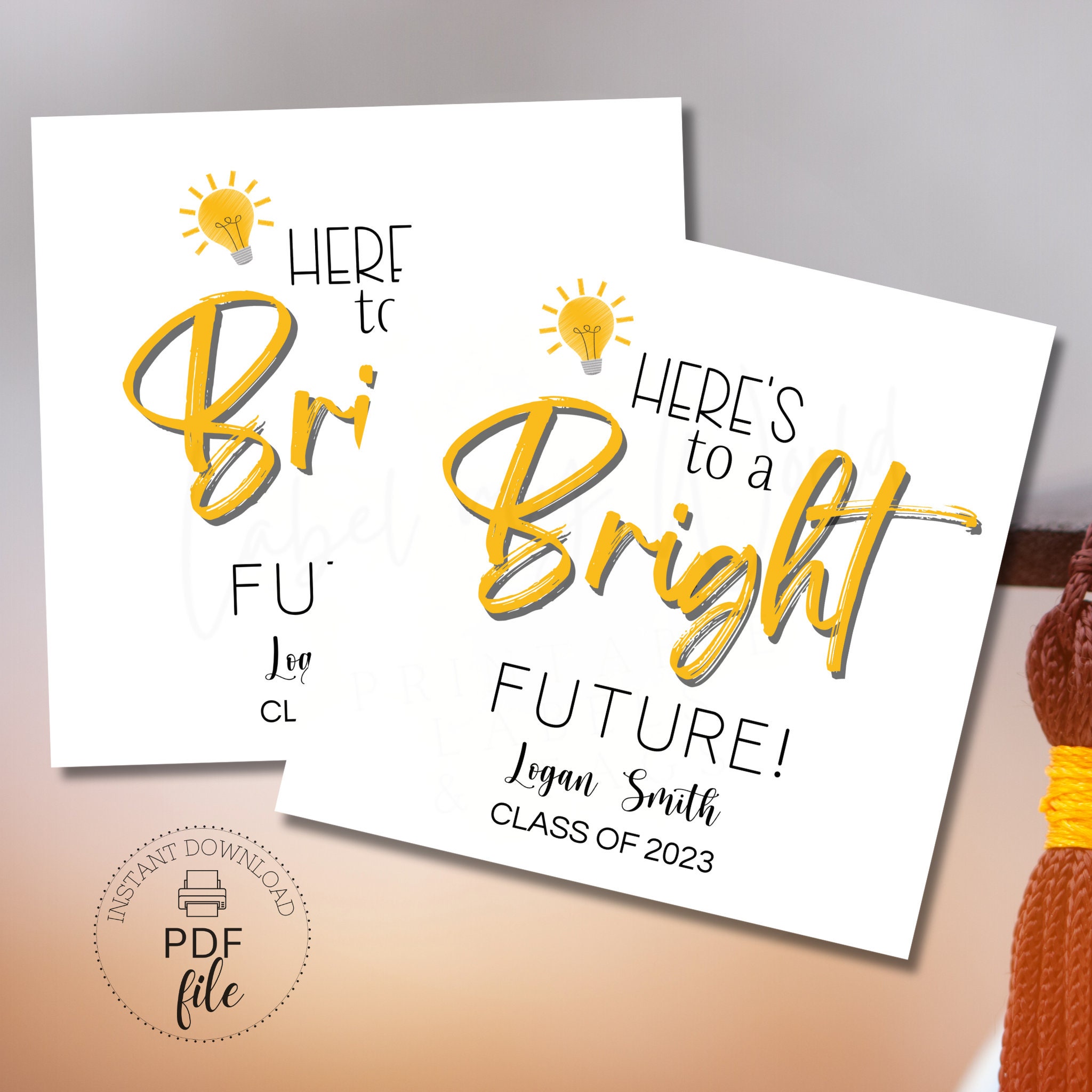 Here's to A Bright Future Labels/tags | Printable/personalized ...
