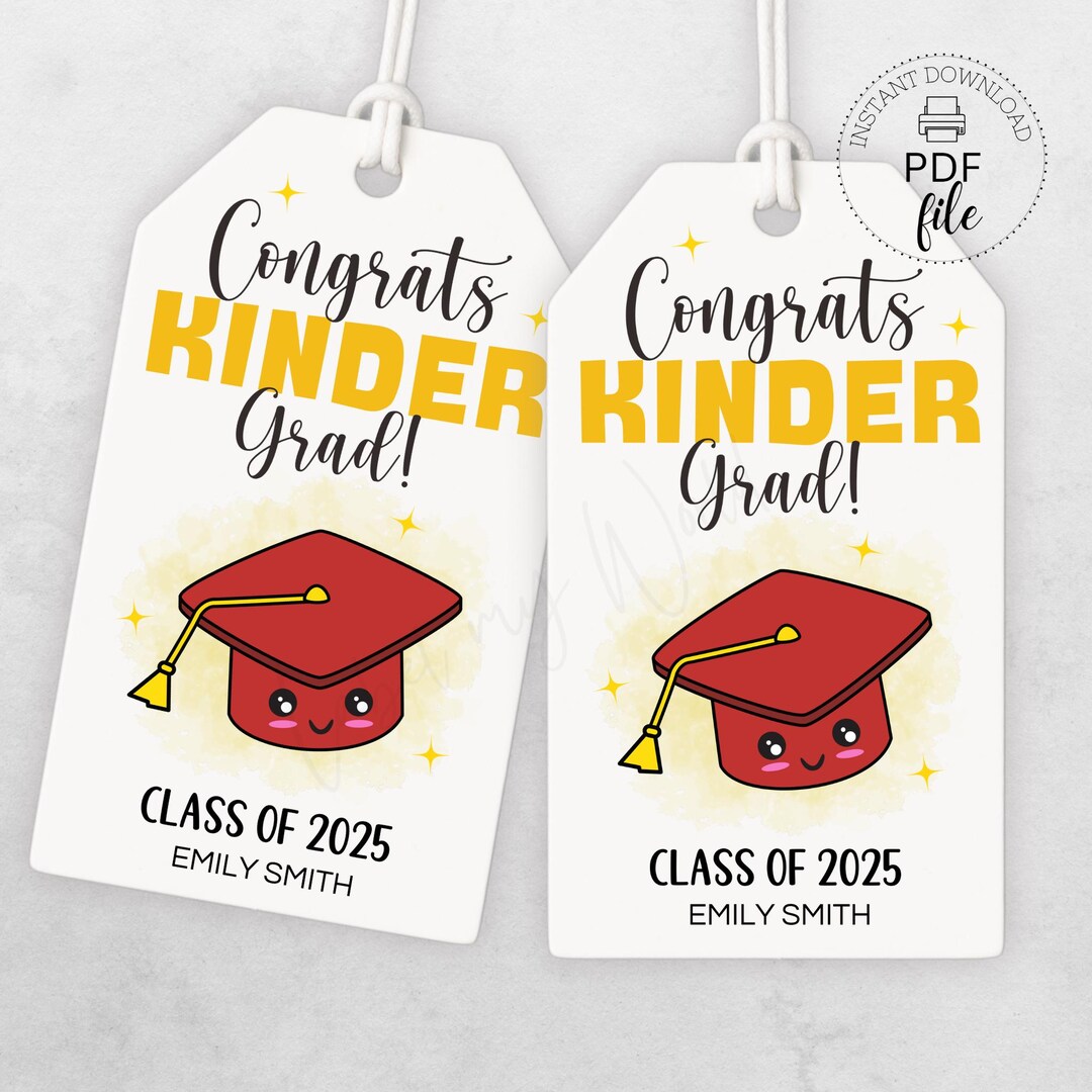 Printable Congrats Kinder Grad Tags, Personalized Class of 20XX ...