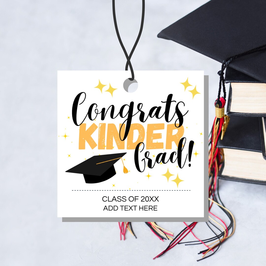 Kindergarten Graduation Gift Tag Editable Congratulations - Etsy