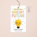 Printable Here's to A Bright Future Gift Tag, Light Bulb Graduation ...