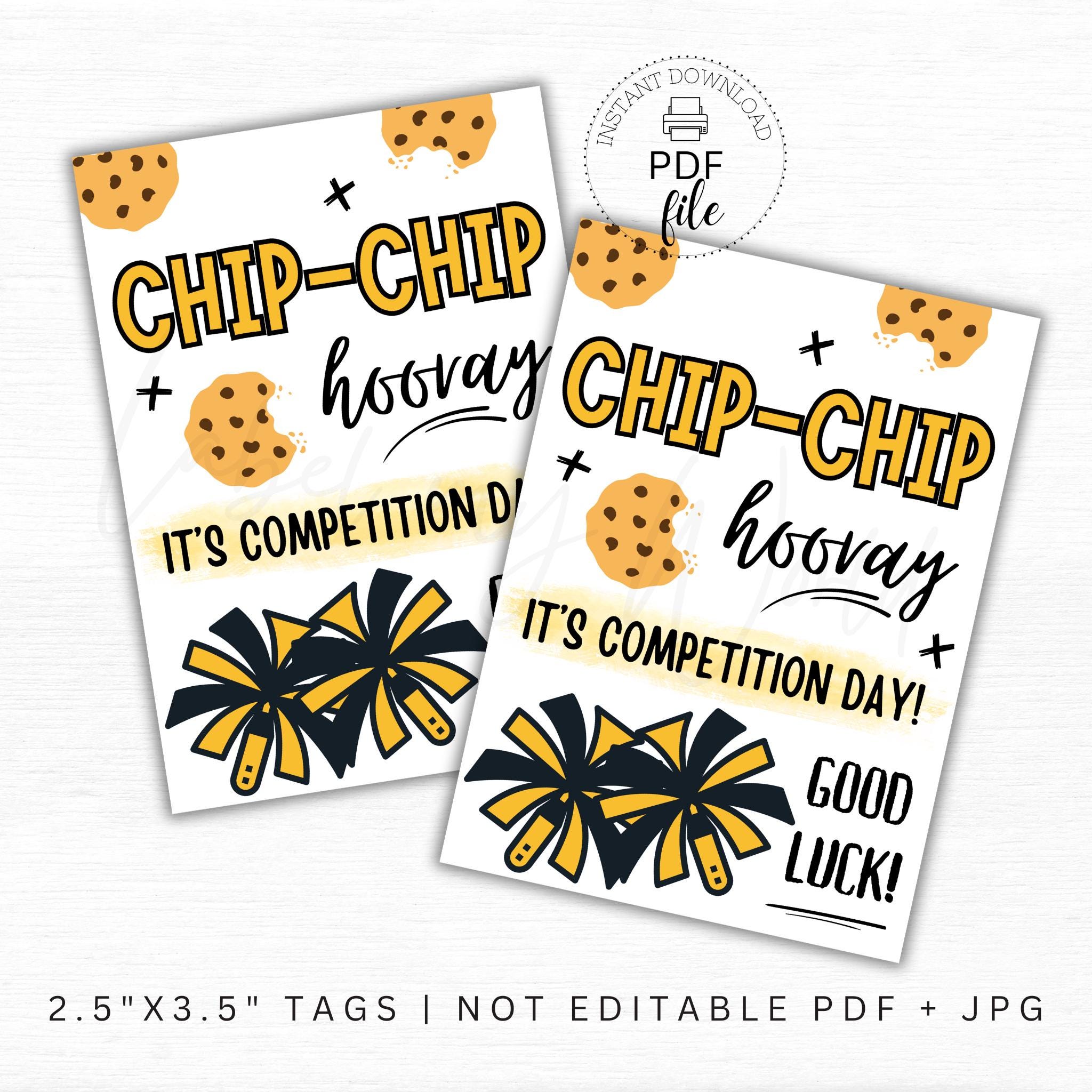 Printable Cookie Treat Tag, Chip Chip Hooray It's Competition Day Good ...