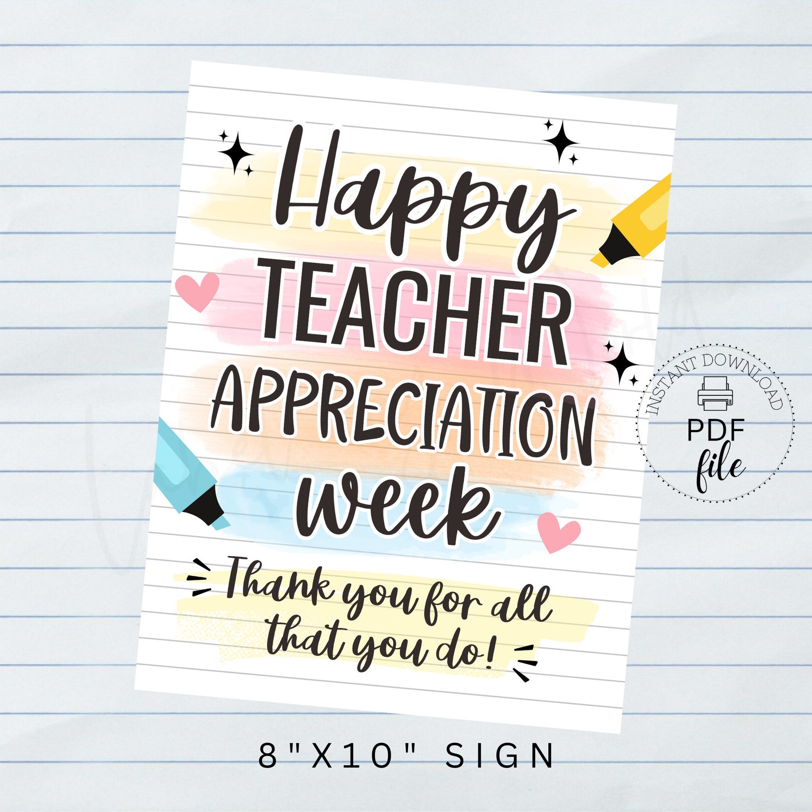 Printable 8x10 Happy Teacher Appreciation Week Sign School Teacher ...