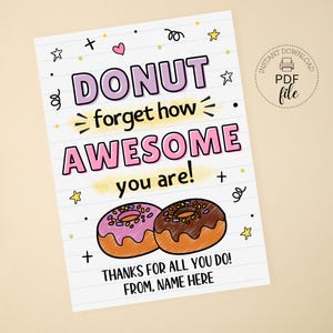 Printable Appreciation Donut Tag, Donut Forget How Awesome You Are ...